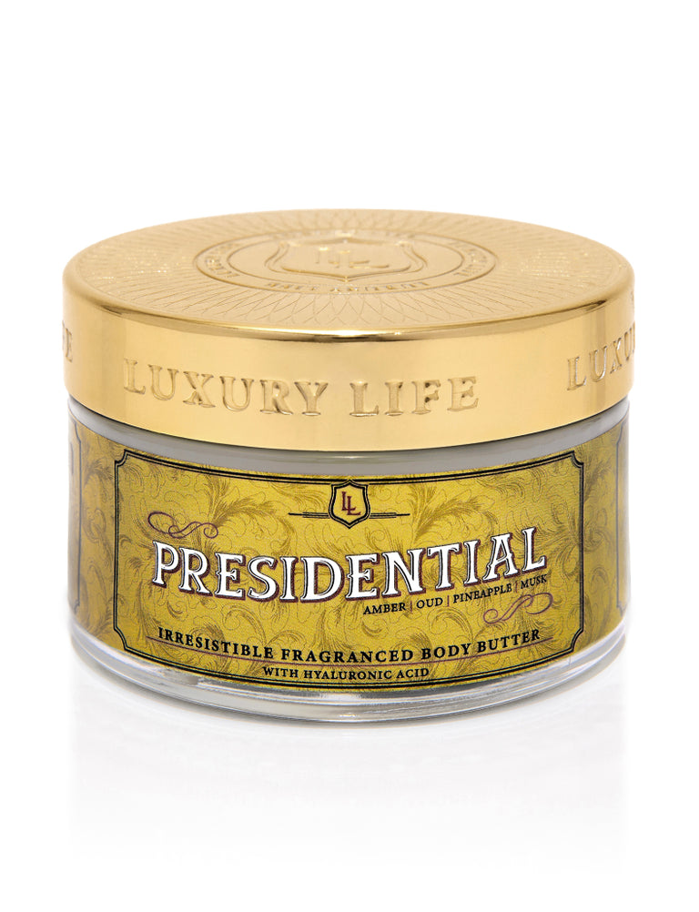 Presidential Body Butter – Luxury Life